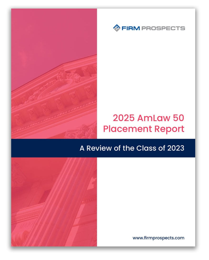 2025 AmLaw 50 Placement Report Submission Confirmed - Firm Prospects